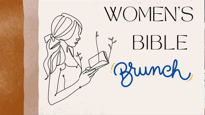 Women's Bible Brunch - A Glorious Church