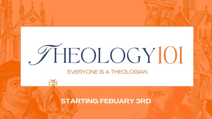 Theology 101 - Orchard Hills Church