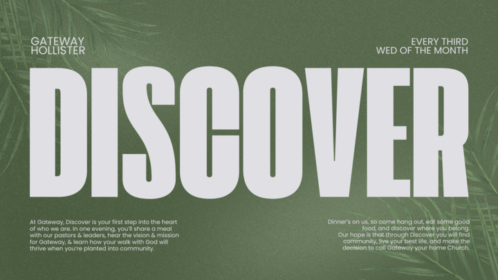 Discover - Gateway (Hollister) - Gateway City Church