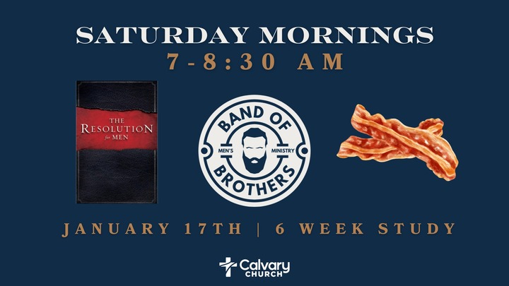 Band of Brothers Book Study & Breakfast - Calvary Church