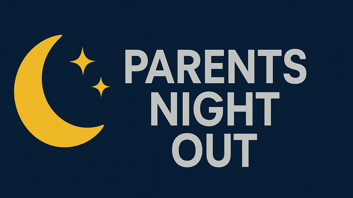 Parent's Night Out - LightHouse Church