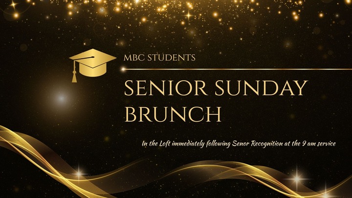 MBC Students: Senior Sunday Brunch 2026 - Midlothian Bible Church
