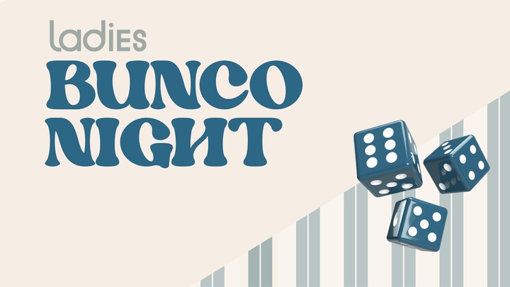 Ladies' Bunco Night - New Hope Community Church