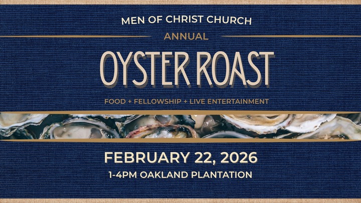Men of Christ Church Anglican Annual Oyster Roast - Christ Church ...