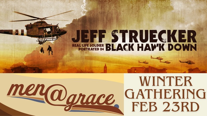 Men@Grace Winter Gathering with Jeff Struecker - Grace Community Church
