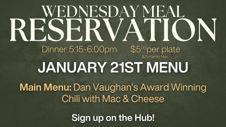 Wednesday Night Meal - January 21st - Colonial Hills Baptist Church