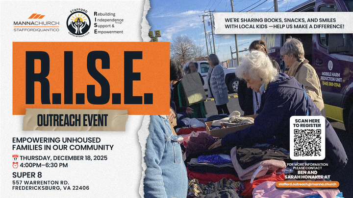 R.I.S.E Outreach Event - Manna Church Stafford/Quantico