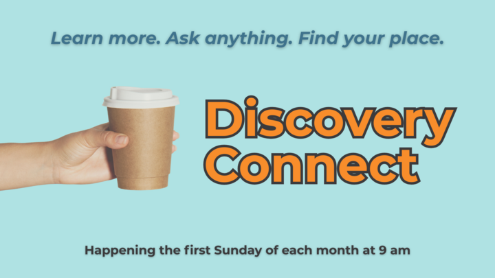 Discovery Connect - Discovery Fellowship Church