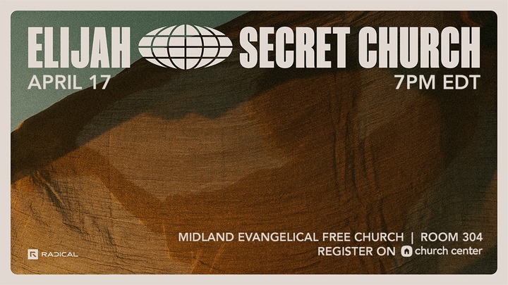 Secret Church 2026 - Midland Evangelical Free Church