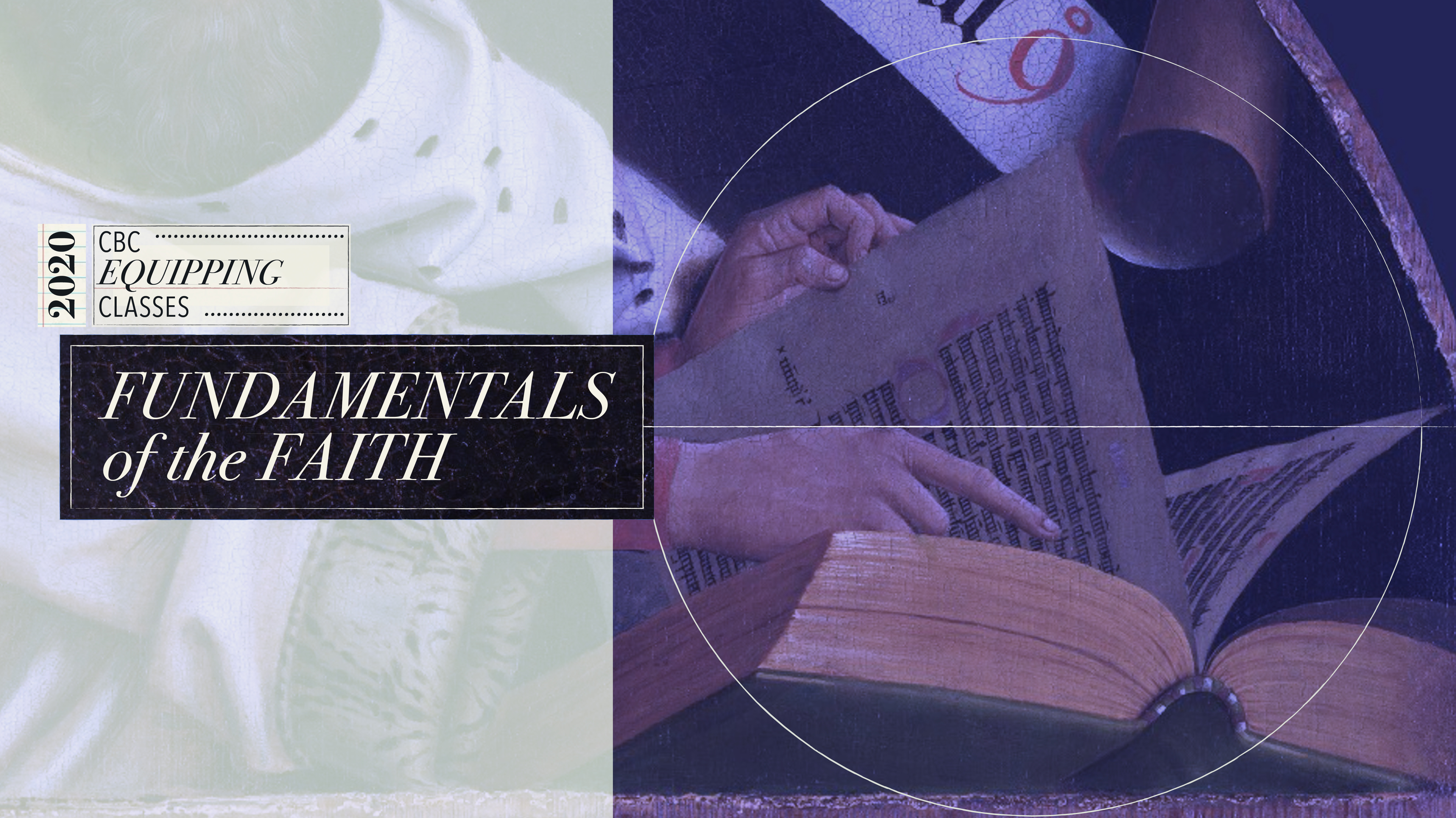 Class: Fundamentals of the Faith (February 2020) - City Bible Church