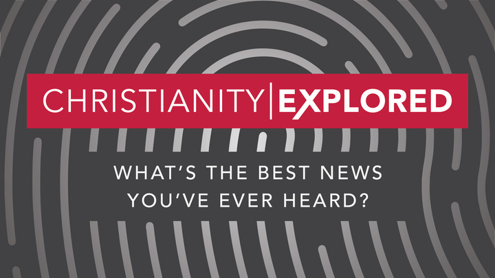 Christianity Explored - Grant Church