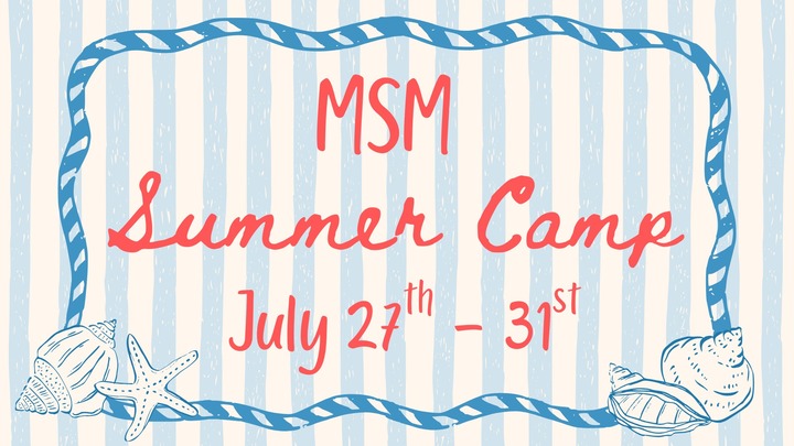MSM Summer Camp 2026 - East Swamp Church