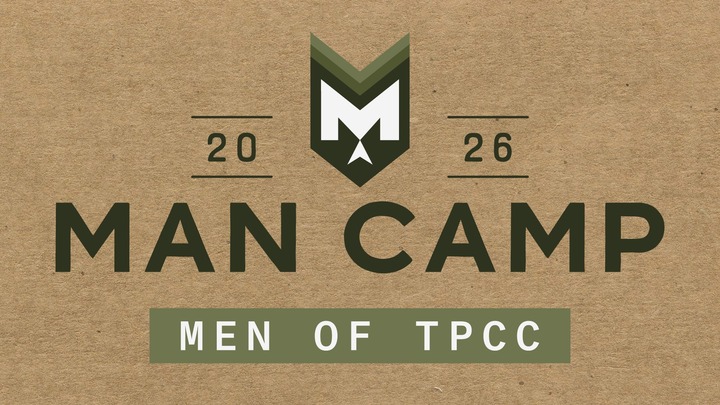 MAN CAMP - Turning Point Community Church