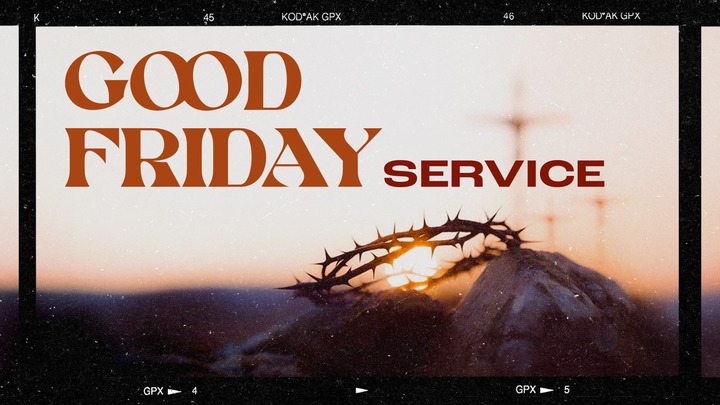 Good Friday Service - International Christian Assembly