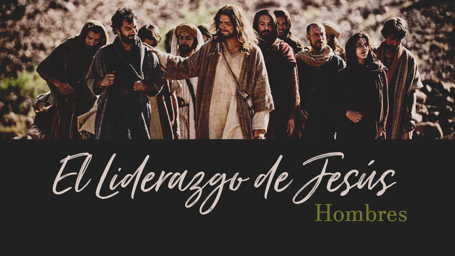 El Liderazgo de Jesús - Hombres (Campus De Rialto Sur) - Sunrise Church