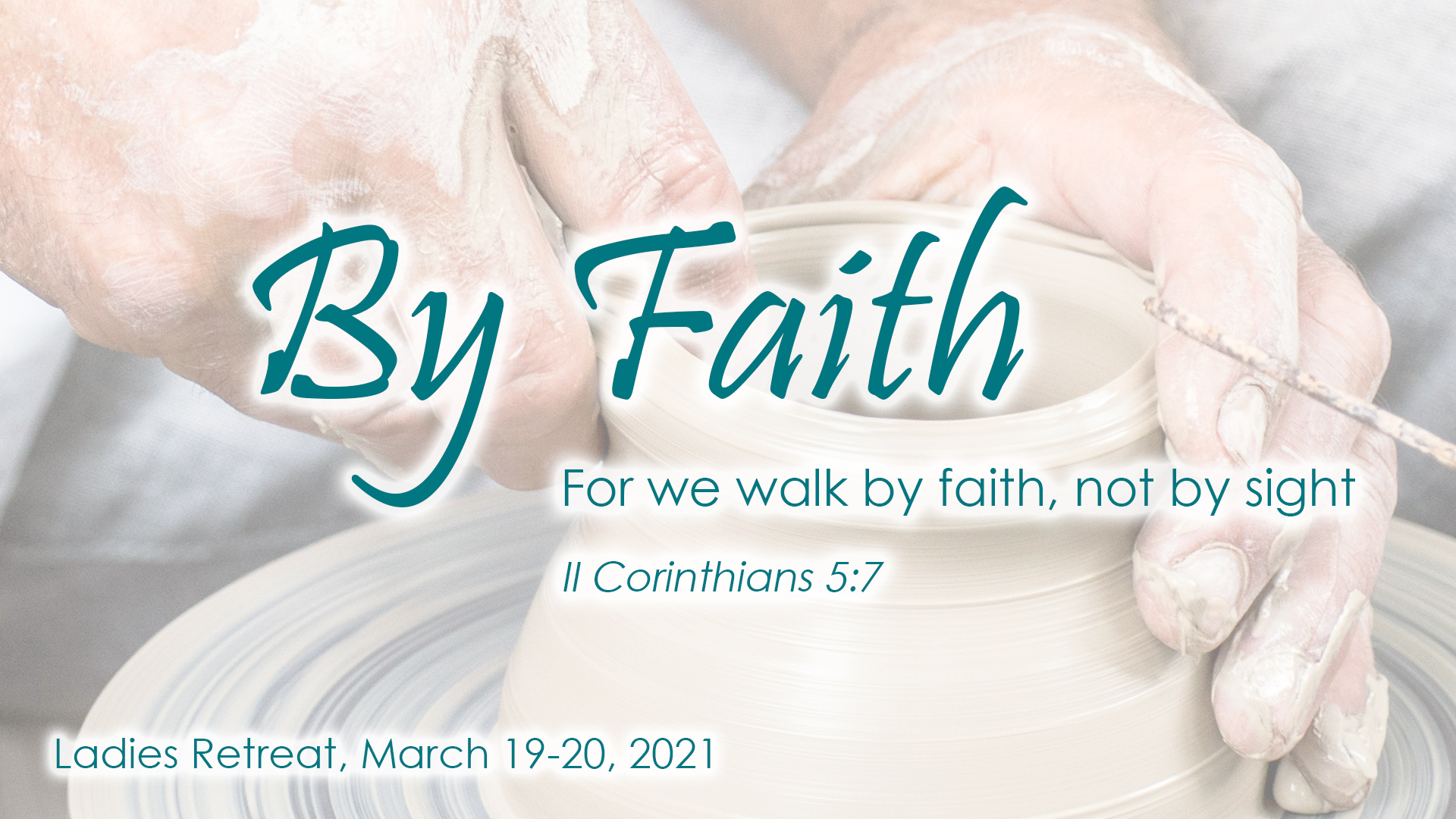 Ladies Spring Retreat 2021 - Calvary Chapel of Lexington