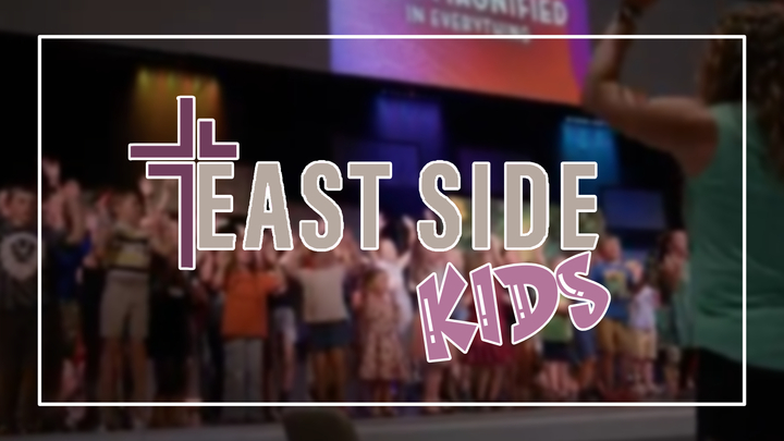 East Side Kids - East Side Baptist Church
