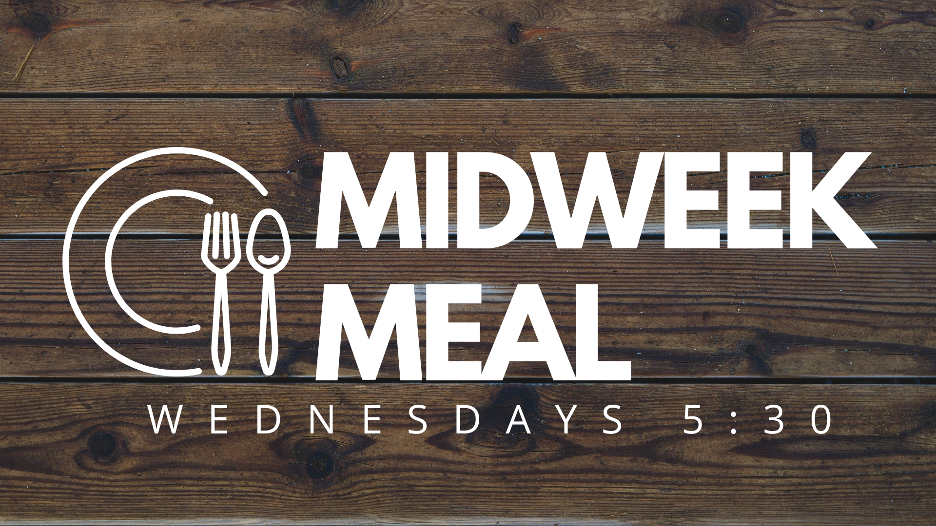 MIDWEEK MEAL - Ooltewah Baptist Church